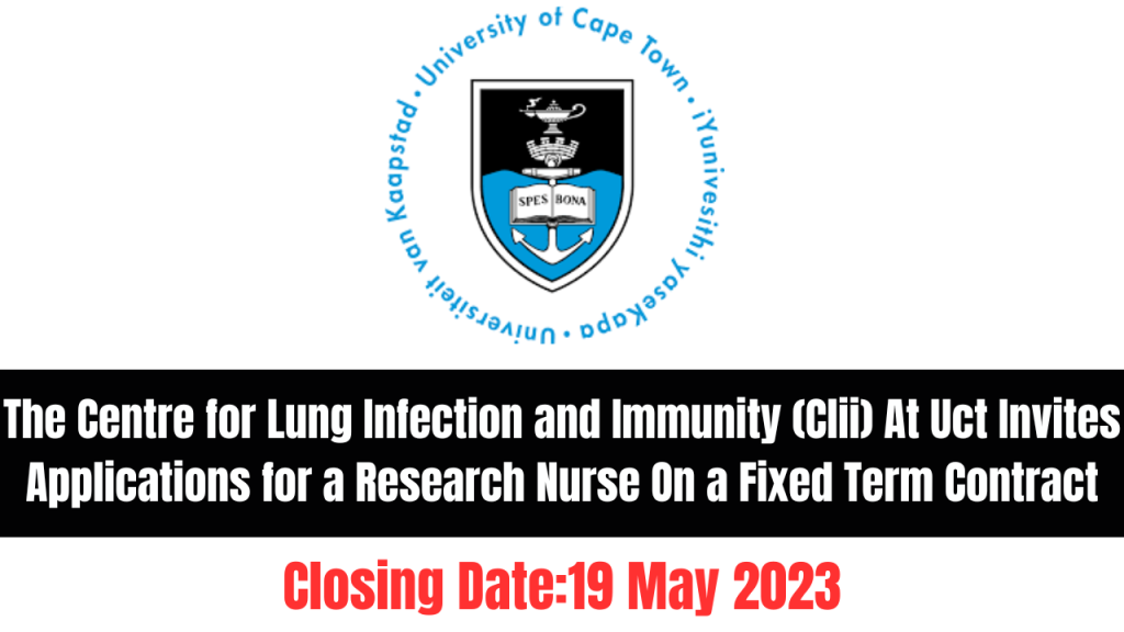 The Centre for Lung Infection and Immunity (Clii) At Uct Invites ...